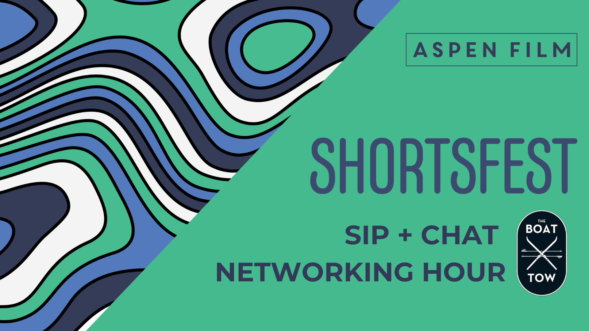 SIP + CHAT: NETWORKING HOUR - Aspen Film